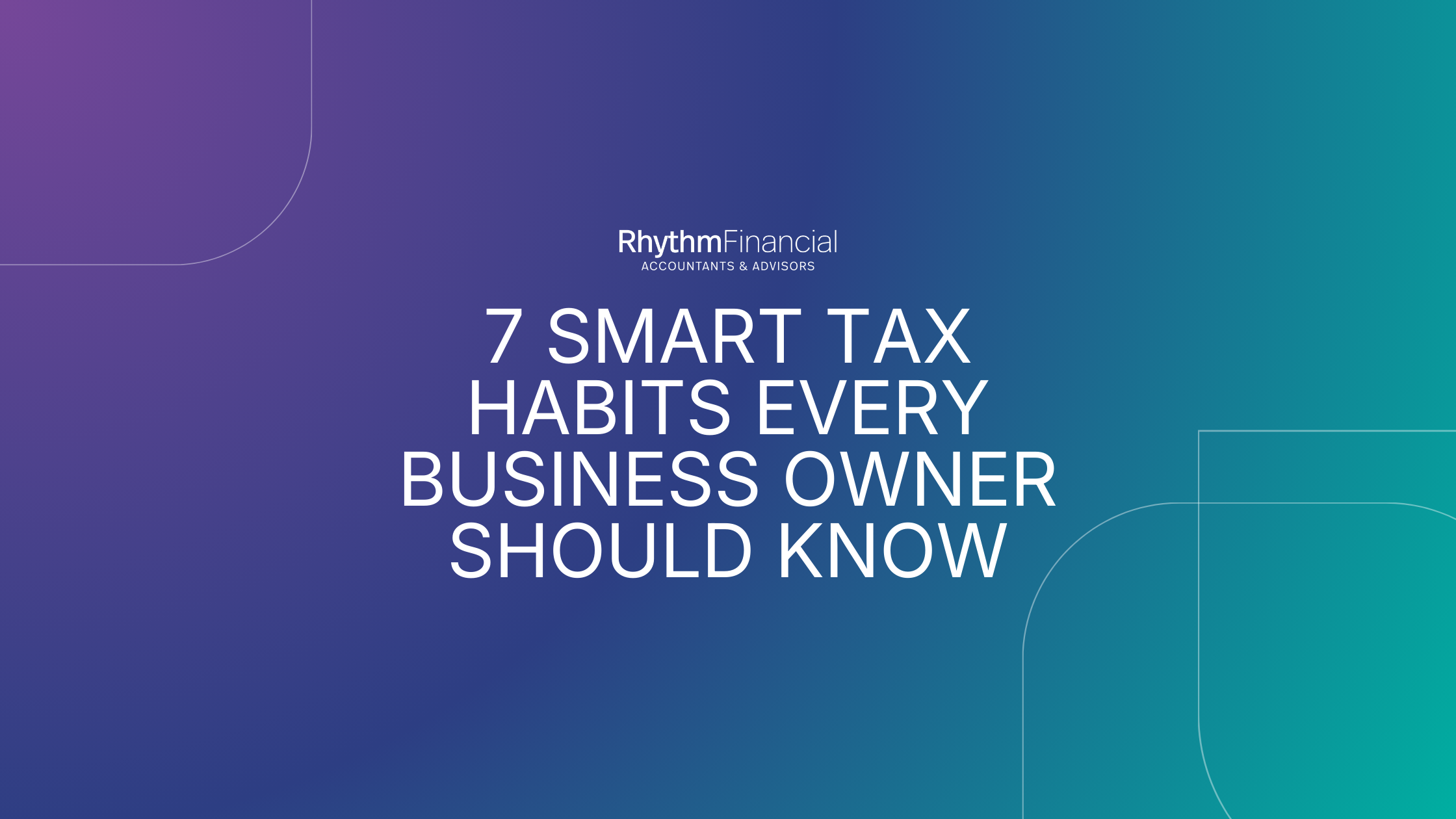 Smart Small Business Tax Habits Most SMBs Overlook